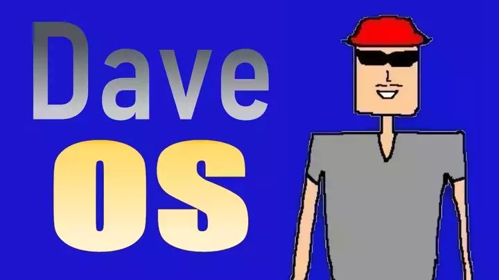 Dave OS
