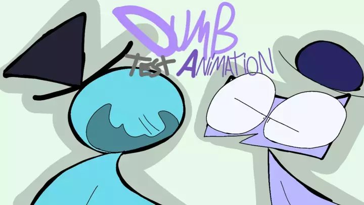 A Dumb Test Animation