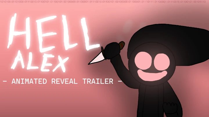 Hell Alex (Animated Annoucement Trailer)