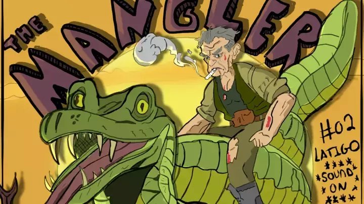 The Mangler - #02 Latigo