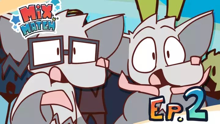 Mix 'n' Match: Episode 2 - An Eager Duo