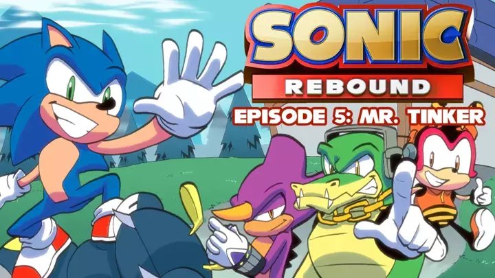 SONIC REBOUND | EPISODE 5: MR. TINKER (IDW Animated Series)