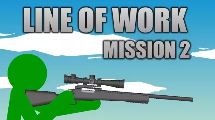 Line of Work Mission 2