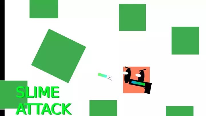 Slime Attack