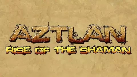 Aztlan: Rise of the Shaman