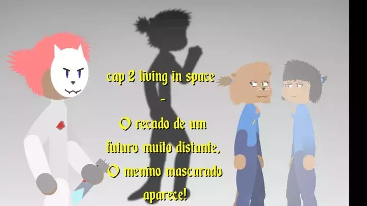 Living in space Cap 2 T1 - O recado de um futuro muito distante, O ...