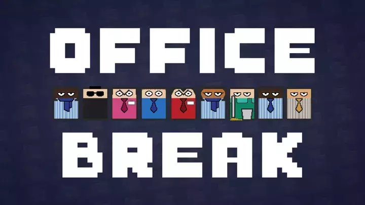 Office Break