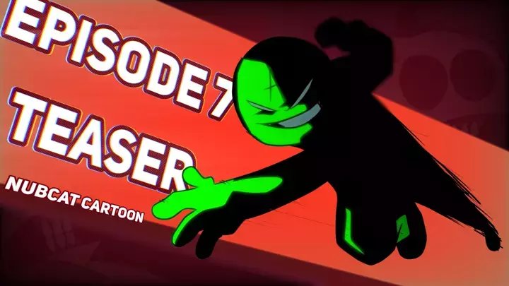 Nubcat Episode 7 Teaser