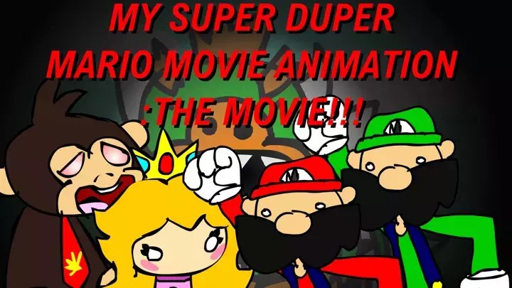 MY SUPER DUPER MARIO MOVIE ANIMATION: THE MOVIE!!!