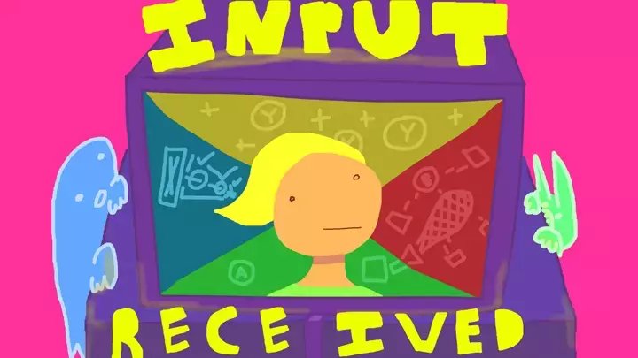 Input Received