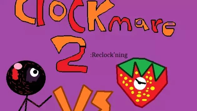 Clockmare 2:Reclock'ning
