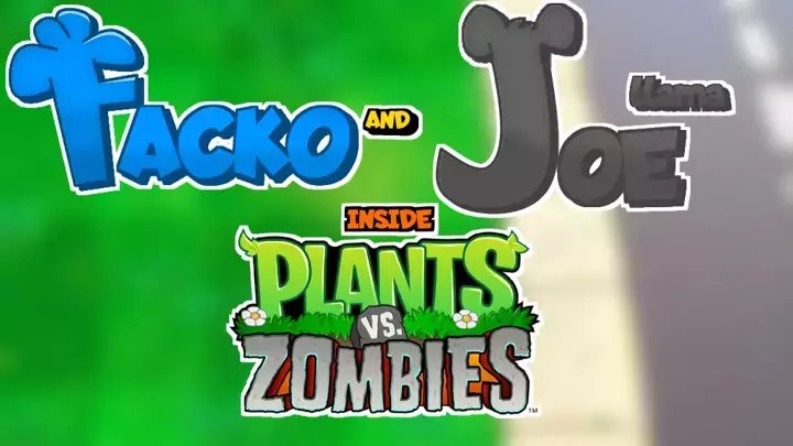 Facko and Joe in PVZ