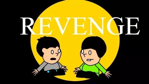 Revenge!
