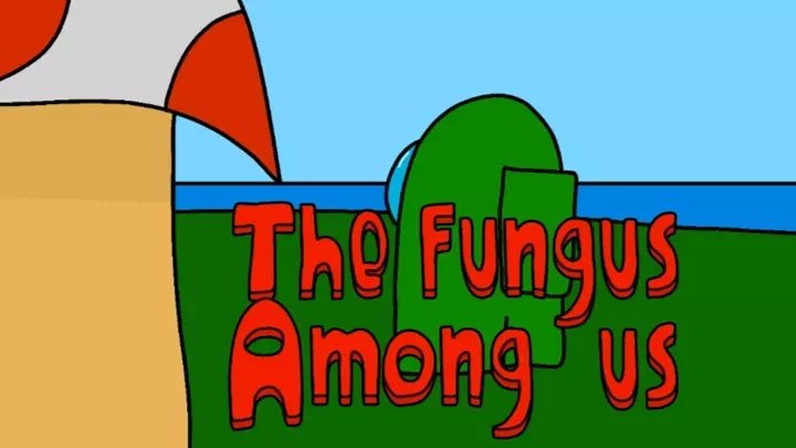The Fungus Among Us
