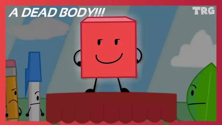 BFDI: A DEAD BODY!!!