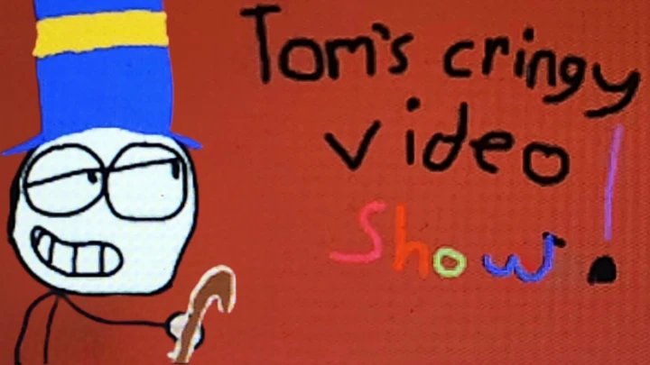 Toms Cringy Video Show Episode 1