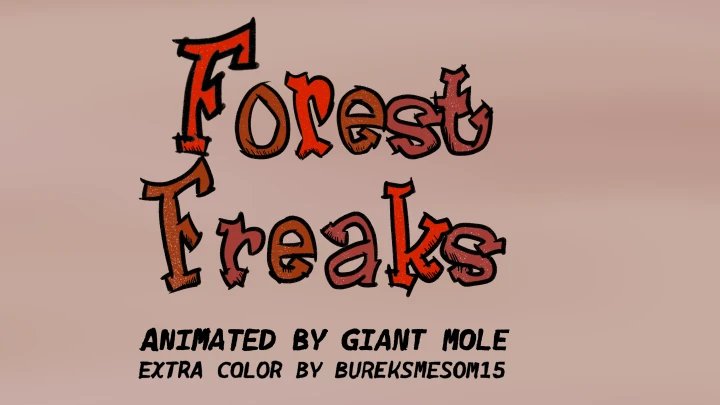 Forest Freaks