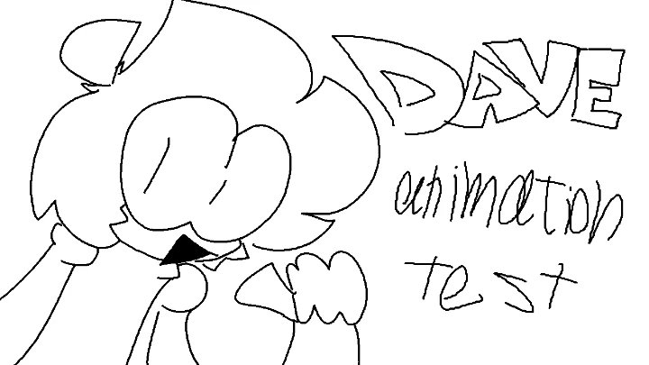 Dave Animation Test
