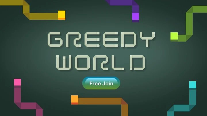 Greedy World