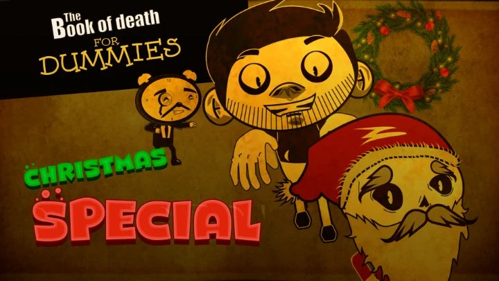 The WORST Christmas ever - Christmas Special The book of death for dummies