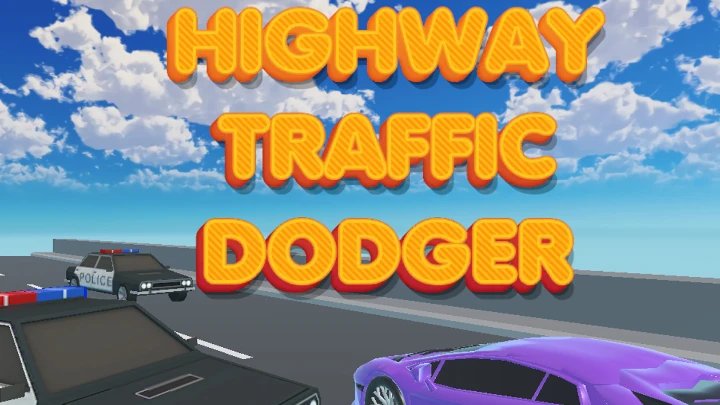 Highway Traffic Dodger