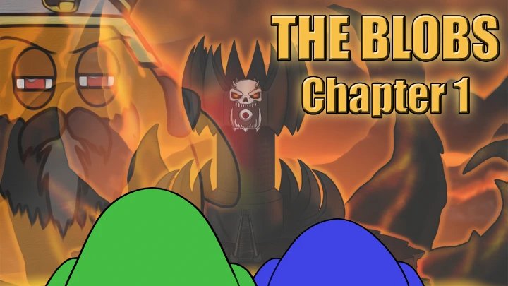 The Blobs Chapter 1
