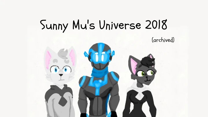 Sunny Mu's Universe (2018)