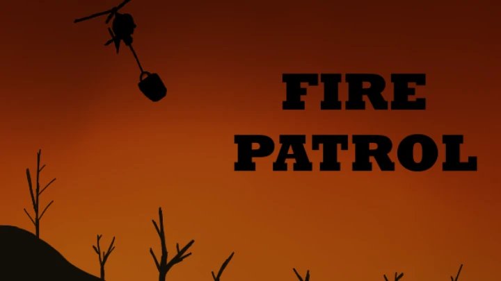 Fire Patrol