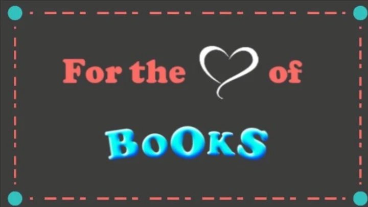 For the love of books