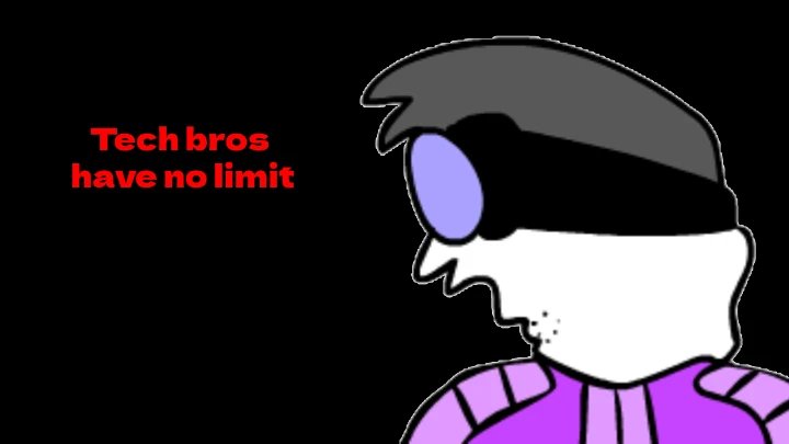 Tech bro tyrant