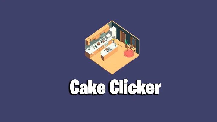 Cake Clicker - Idle Game