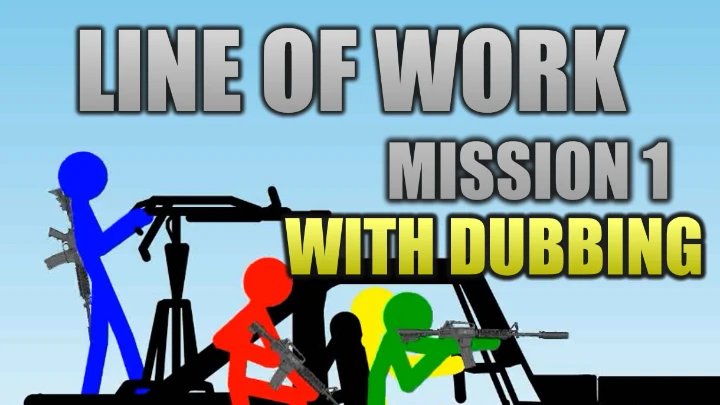 Line of Work Mission 1 (WITH DUBBING)