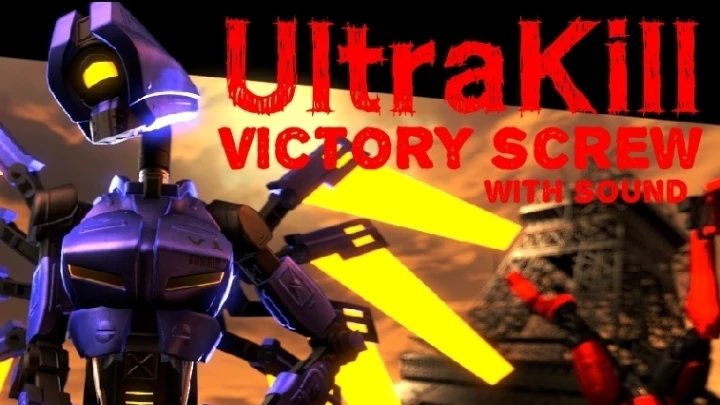 Ultrakill victory screw (with sound)