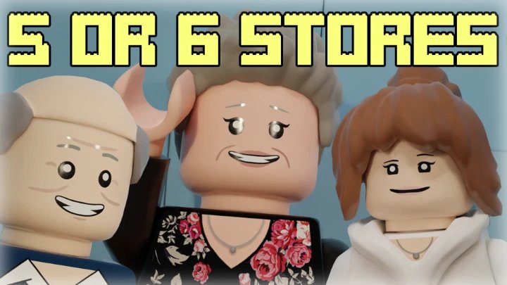 5 or 6 Stores (LEGO ANIMATION)
