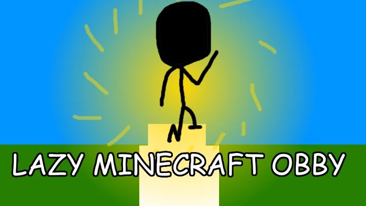 Lazy Minecraft Obby