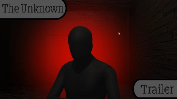 The Unknown (Official Trailer Release)