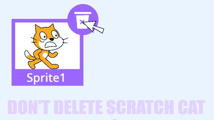 DON'T DELETE SCRATCH CAT pt.1