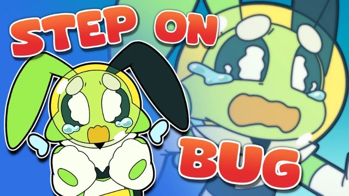Step On Bug