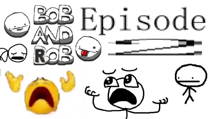 Bob And Rob Episode 2: Sickness