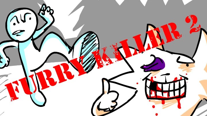 FURRY KILLER 2