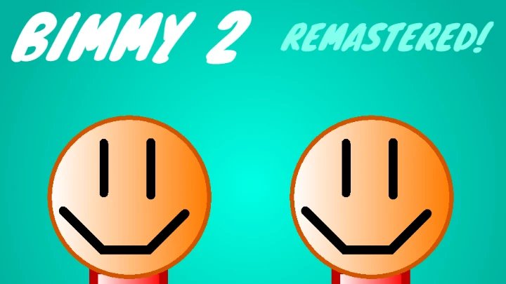 Bimmy 2 (NEWGROUNDS EDITION)