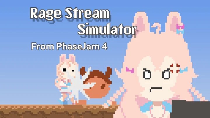 Rage Stream Simulator (PhaseJam #4)