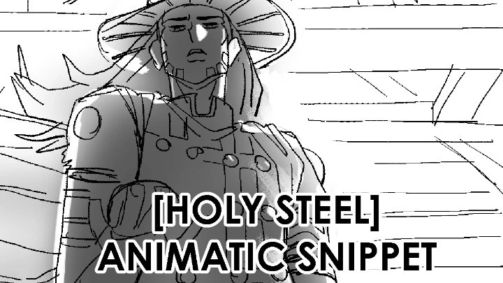 [HOLY STEEL] - SBR Fanmade Animatic Snippet