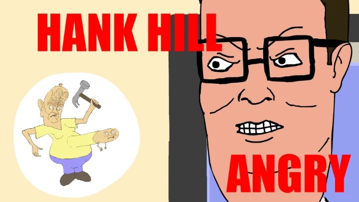 Hank Hill Angry!