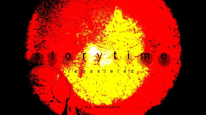 storytime [remastered]