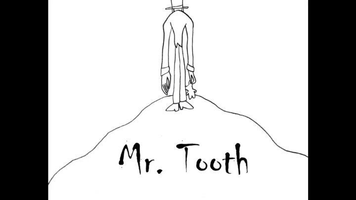 Mr.Tooth