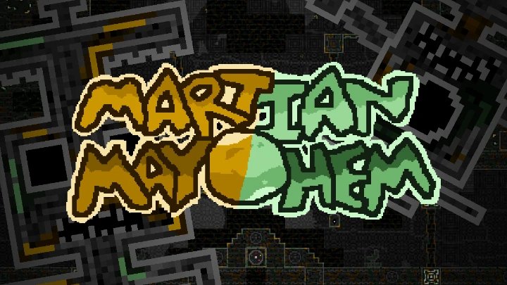 Martian Mayhem