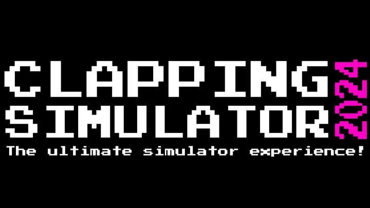 Clapping Simulator 2024