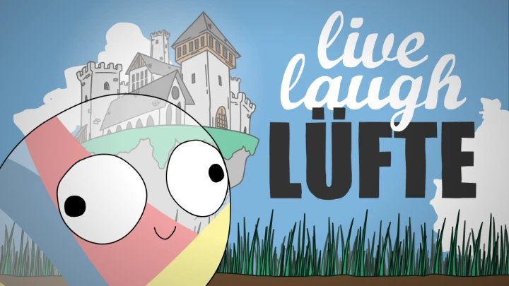 Live Laugh Lüfte