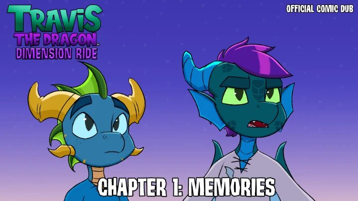 Chapter 1 - Memories | Travis the Dragon Dimension Ride (Official Comic ...